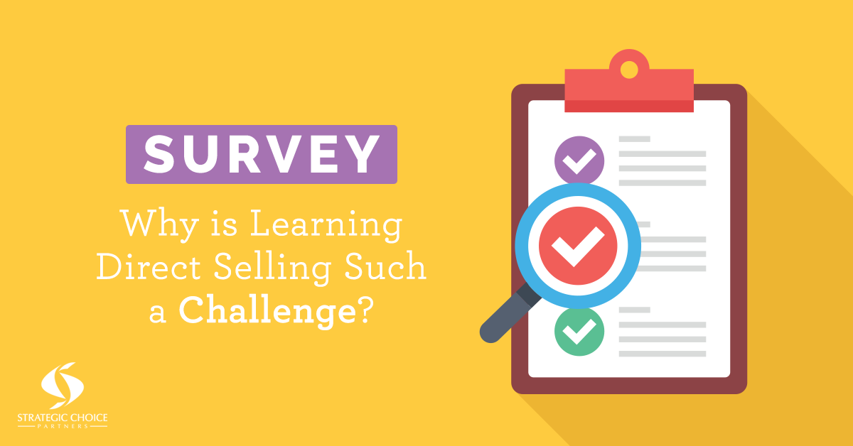 Why is It Such a Challenge to Learn Direct Selling? (SURVEY ...